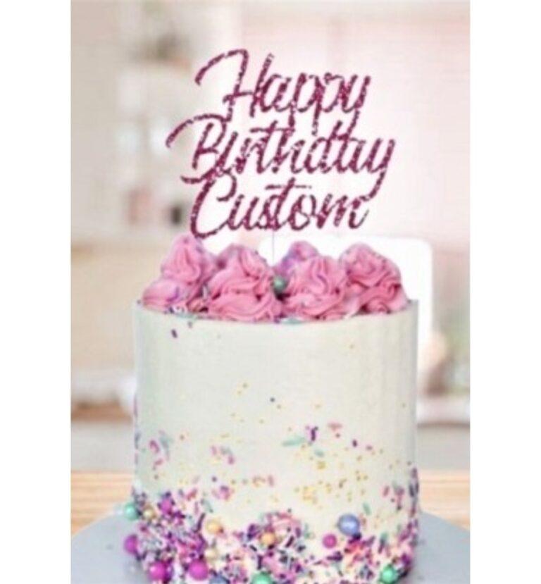 Happy Birthday Custom Name - Single Colour Cake Toppers - Andrea's ...